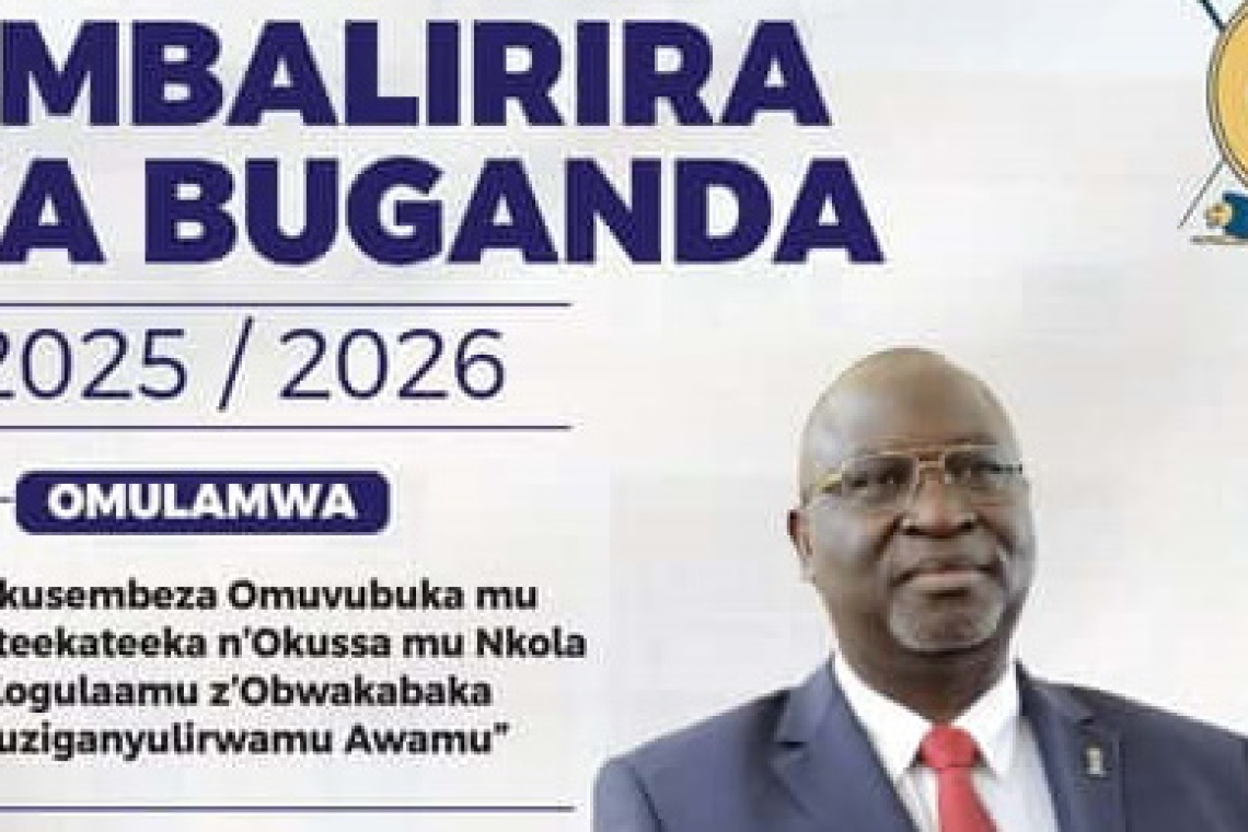 bugandauk.com - Buganda Budget Statement 2025